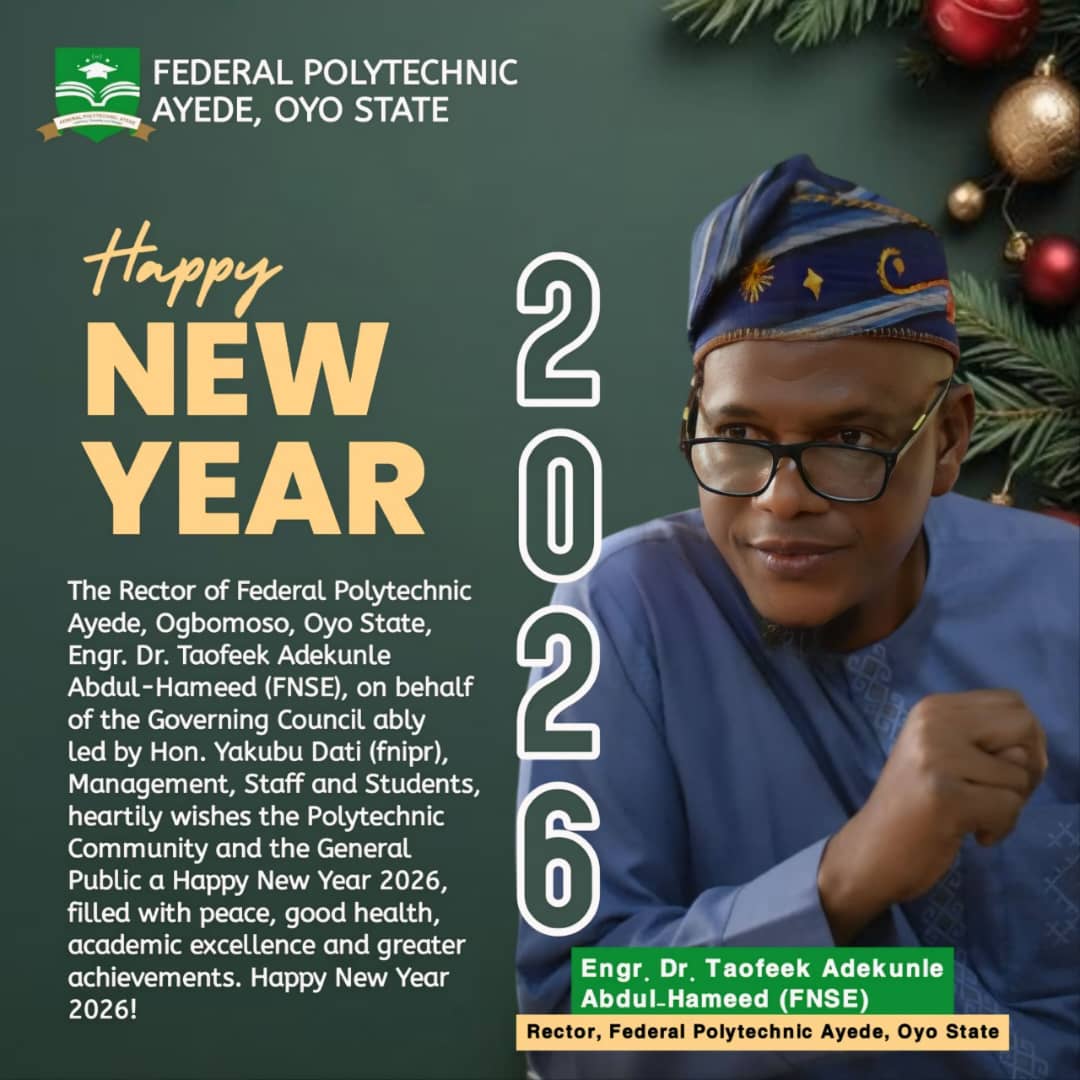 Federal Polytechnic Ayede invites applications for 2025/2026Academic ...